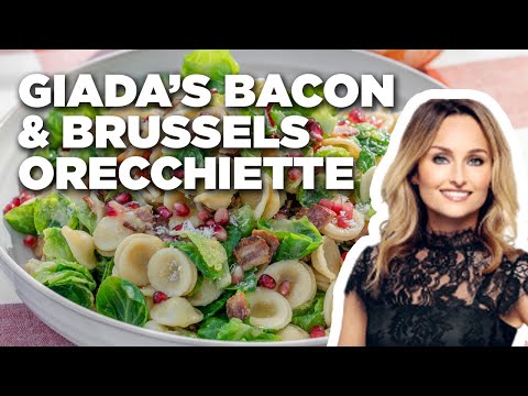 Giada De Laurentiis' Bacon and Brussels Sprout Orecchiette | Giada's Holiday Handbook | Food Network