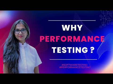 Why Performance Testing!