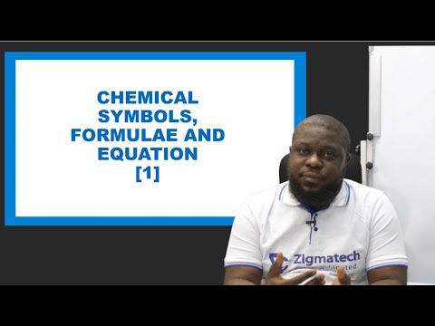 CHEMICAL SYMBOLS, FORMULAE AND EQUATION I | CHEMISTRY | LEARNING HUB | EXAMGUIDE | ZIGMATECH CONSULT