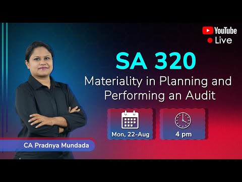 SA 320 - Materiality in Planning and Performing an Audit