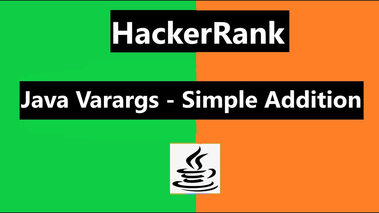 #39 Java Varargs - Simple Addition hackerrank Solution - Java 15| Hackerrank Java 15