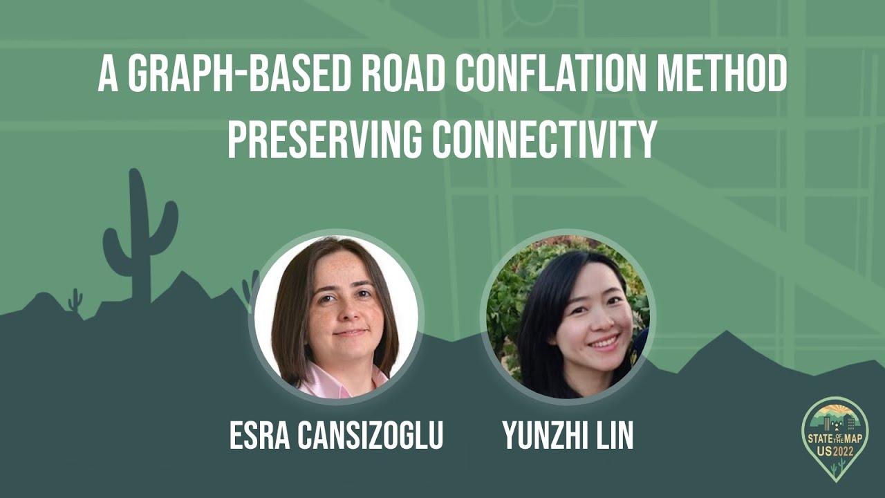 A Graph-Based Road Conflation Method Preserving Connectivity - Esra Cansizoglu & Yunzhi Lin