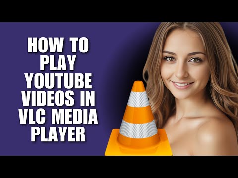 How to Play YouTube Videos in VLC Media Player – Streaming Guide