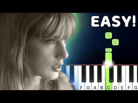 The Alchemy - Taylor Swift | EASY Piano Tutorial
