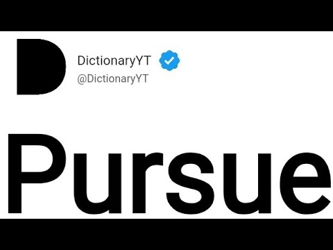Pursue Meaning in English