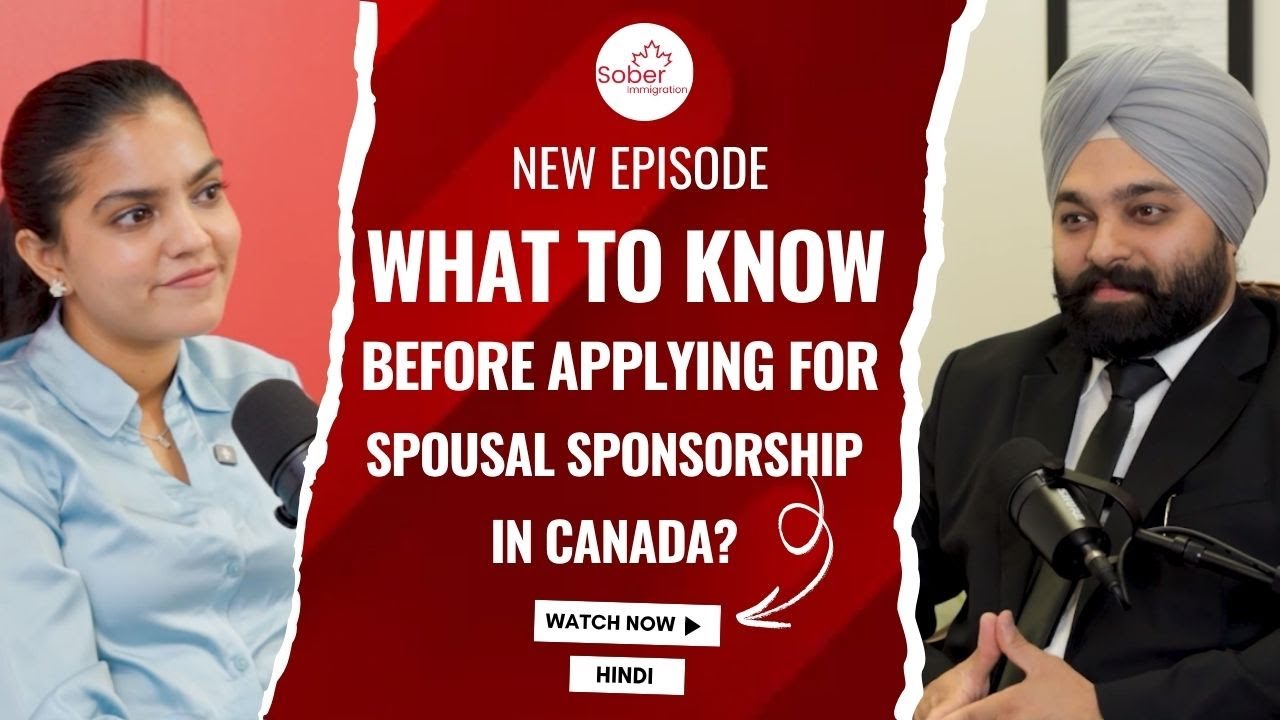 Spousal Sponsorship Canada 2025 – Don’t Apply Before Watching This!
