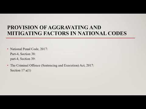 Mitigating and Aggravating Factors in Nepalese Law Presentation by Mahesh Bhattarai