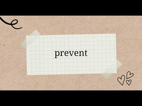 How to Pronounce Prevent