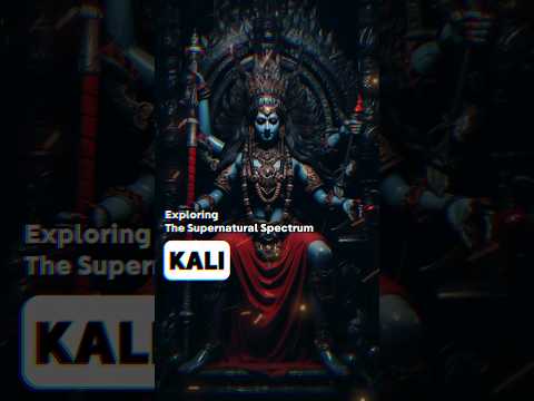 Kali Unveiled: 5 Enigmatic Facets of the Goddess of Destruction #hindu #supernatural
