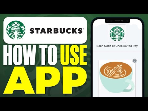 How To Use Starbucks App | Full Guide