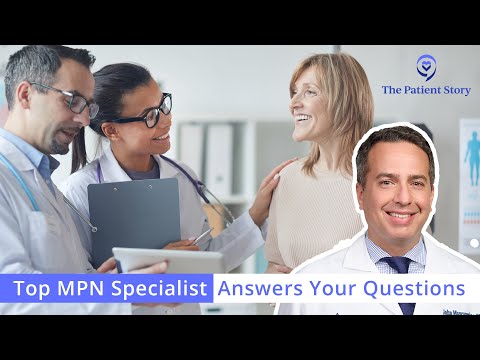 What are MPNs? Top Specialist Talks Symptoms and Diagnosis | Dr. John Mascarenhas