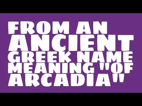What does the name Arkadios mean?