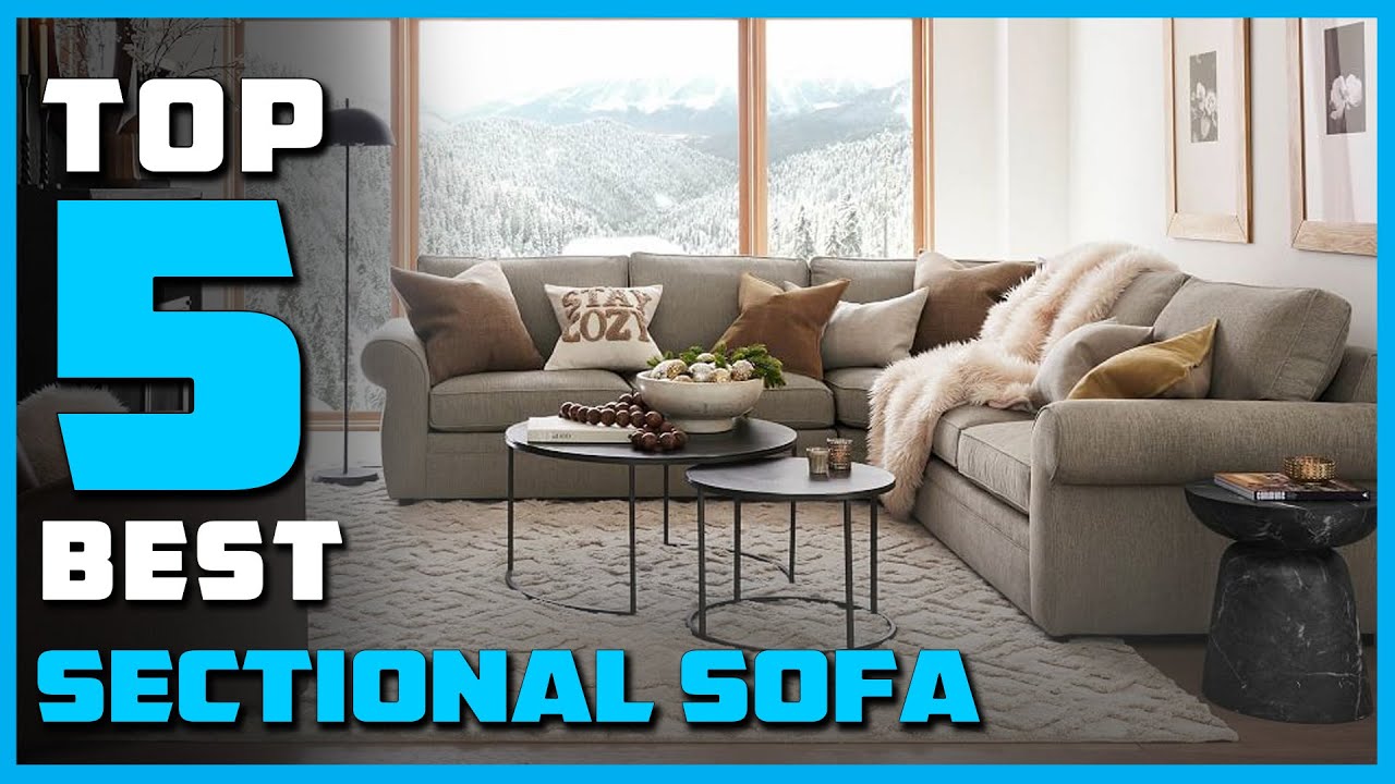 Best Sectional Sofas in 2022 - Top 7 Picks | Make Your Selection