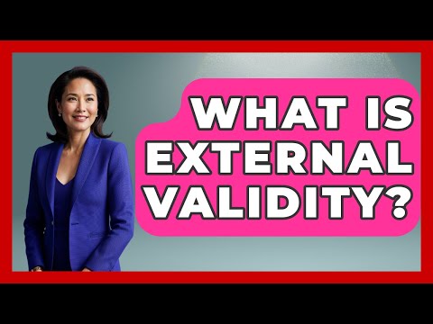 What Is External Validity? - Ultimate Study Hacks