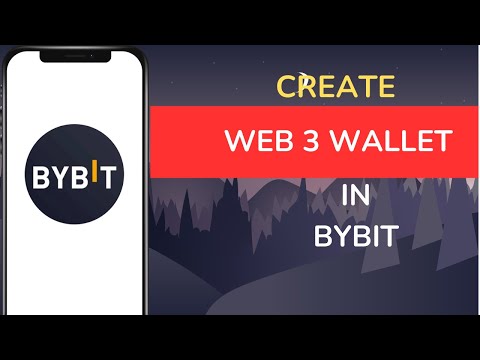 How to Create WEB 3 Wallet in Bybit