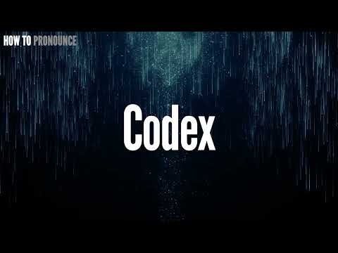 Codex Pronunciation | How to Pronounce (say) Codex CORRECTLY | Meaning Definition