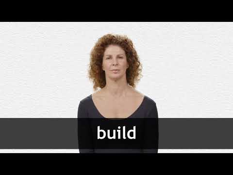 BUILD definition and meaning | Collins English Dictionary