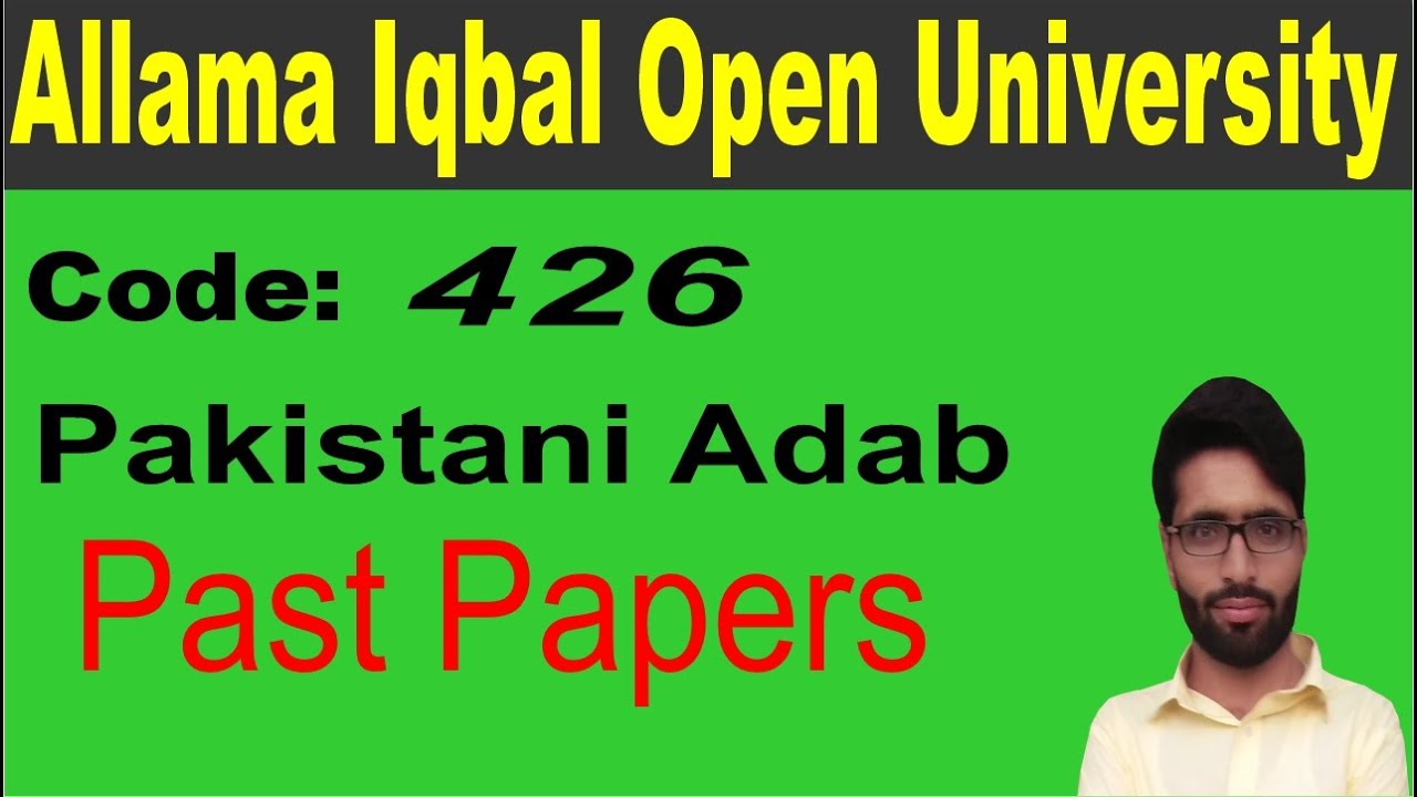 AIOU 426 Pakistani Adab  past papers / guess papers/ learning with M. Asif