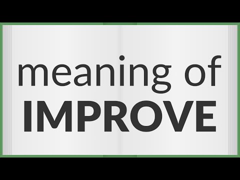 Improve | meaning of Improve