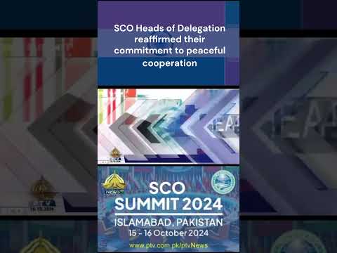 SCO leaders reaffirmed commitment to peaceful cooperation urging new economic dialogue among members