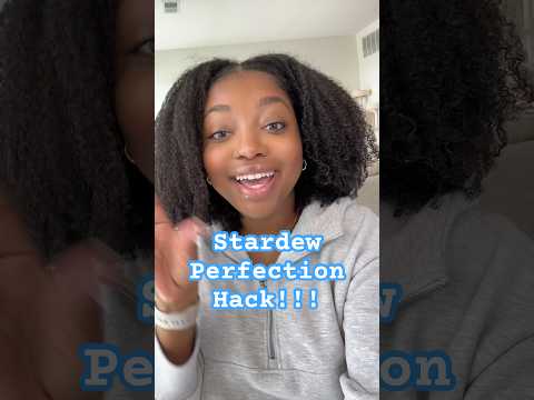 If youโre trying to reach perfection in #stardewvalley you need to know this hack! #stardewtips