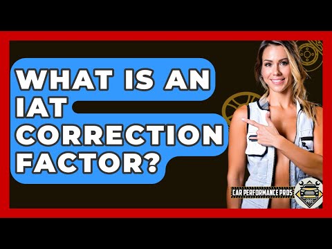 What Is An IAT Correction Factor? - Car Performance Pros