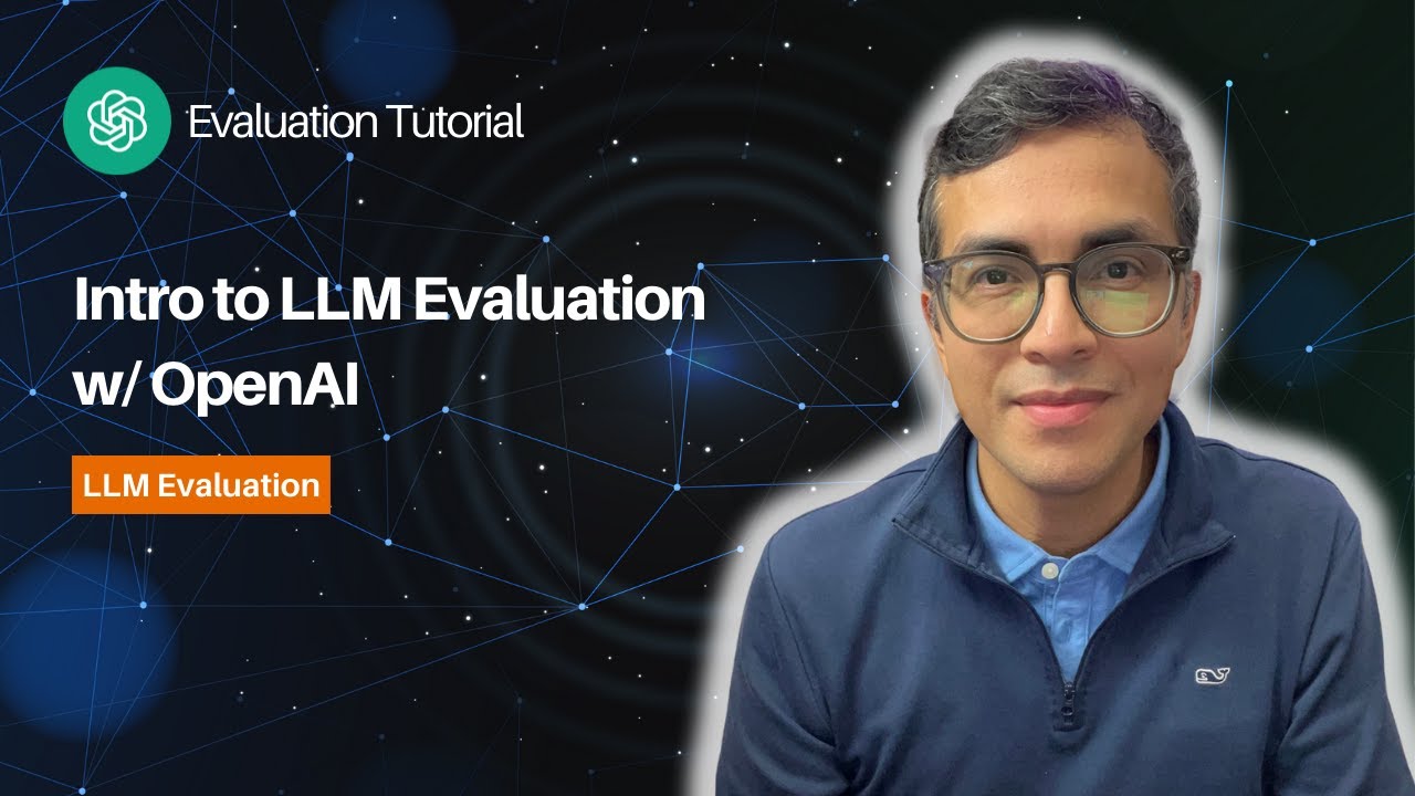 Intro to LLM Evaluation w/ OpenAI Evals [Walk-Thru]