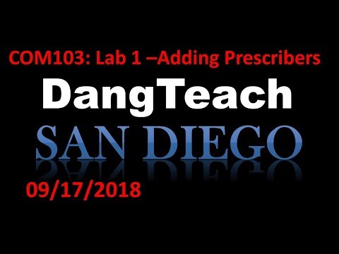 COM103 Lab 1 -Adding Prescribers in DAA Visual SuperScript