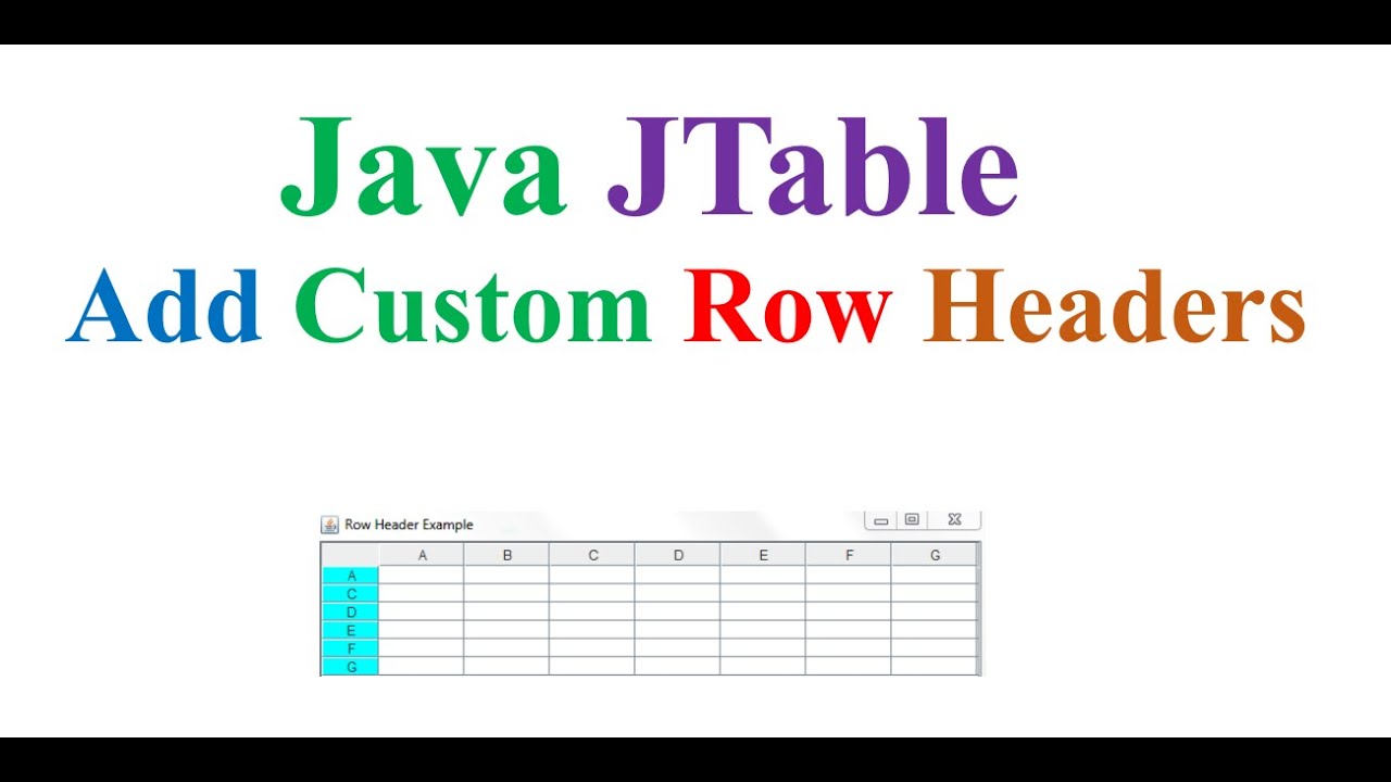 Java JTable Ep.03 - Add Custom Vertical  Row Headers
