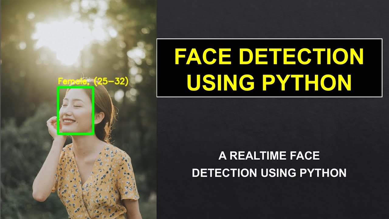 | Face detection using python | | AK |