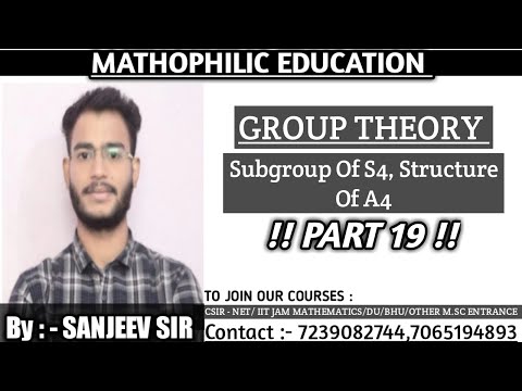 Subgroup of S4 - Structure of A4 Video Lecture - Crash Course for ...
