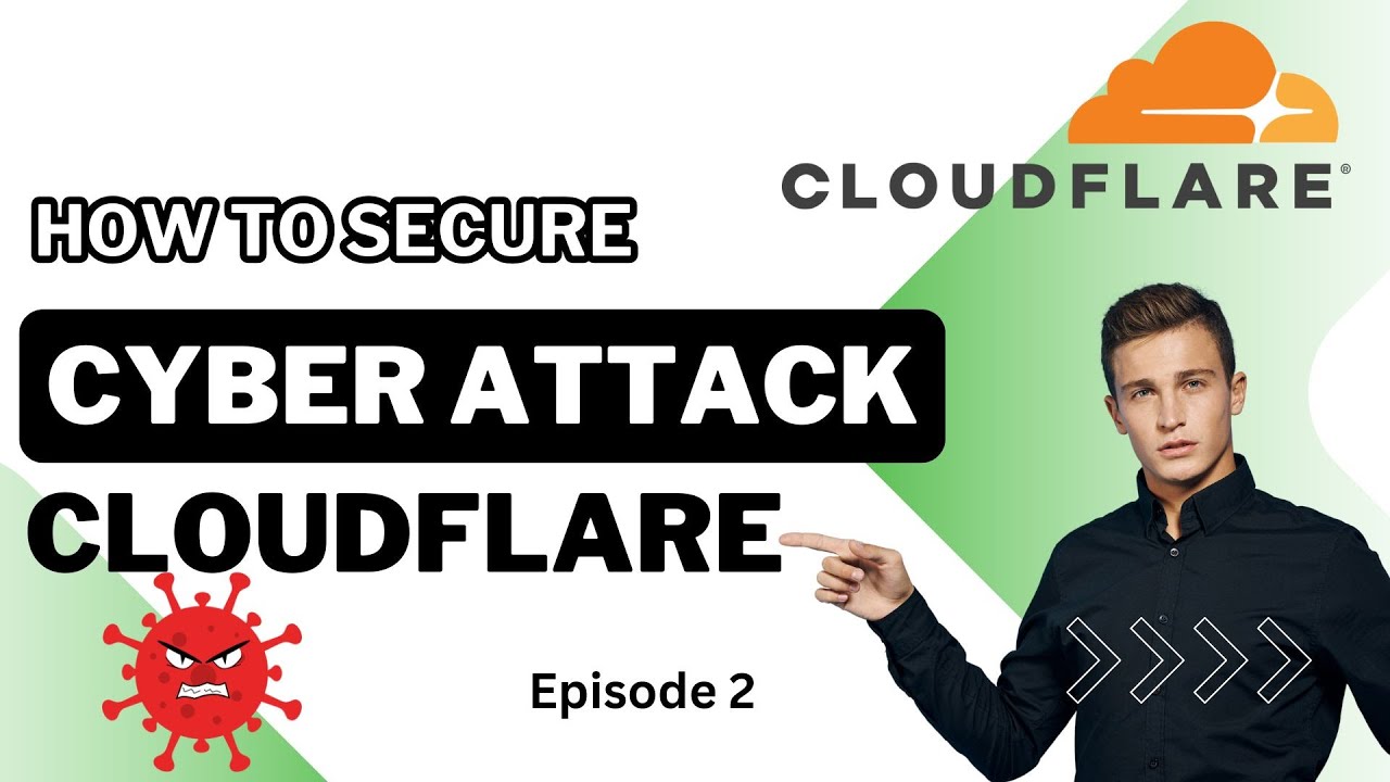 Protect Your Site from Cyber Attacks: Step-by-Step Using Cloudflare
