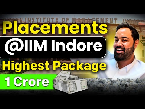 IIM Indore Placement Report | Highest Package 1CR | Companies At IIM Indore | MBA Guide
