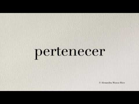 How to pronounce the Spanish word 'pertenecer' (to belong)