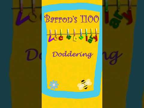 Simply Learn - Barron's 1100 Vocabulary #259 #barron #vocabulary #education #doddering #words