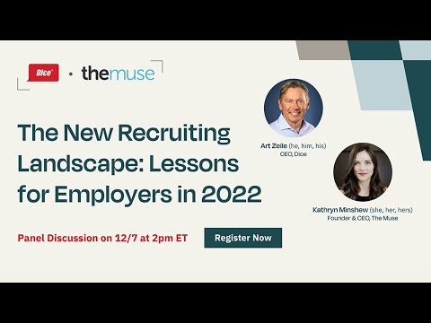The New Recruiting Landscape: Lessons for Employers in 2022