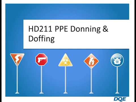 DQE HD211 PPE Donning and Doffing
