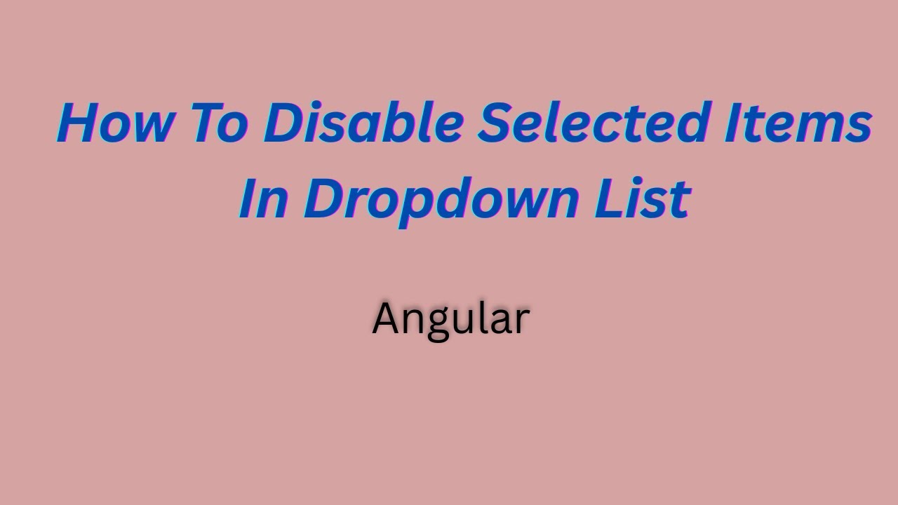 Angular -  How To Bind Dropdown using Arrays and Disable items ?