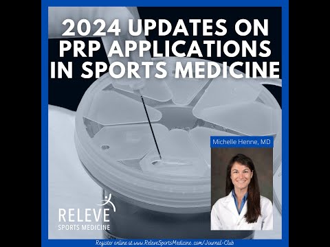 2024 Updates on PRP Application in Sports Medicine
