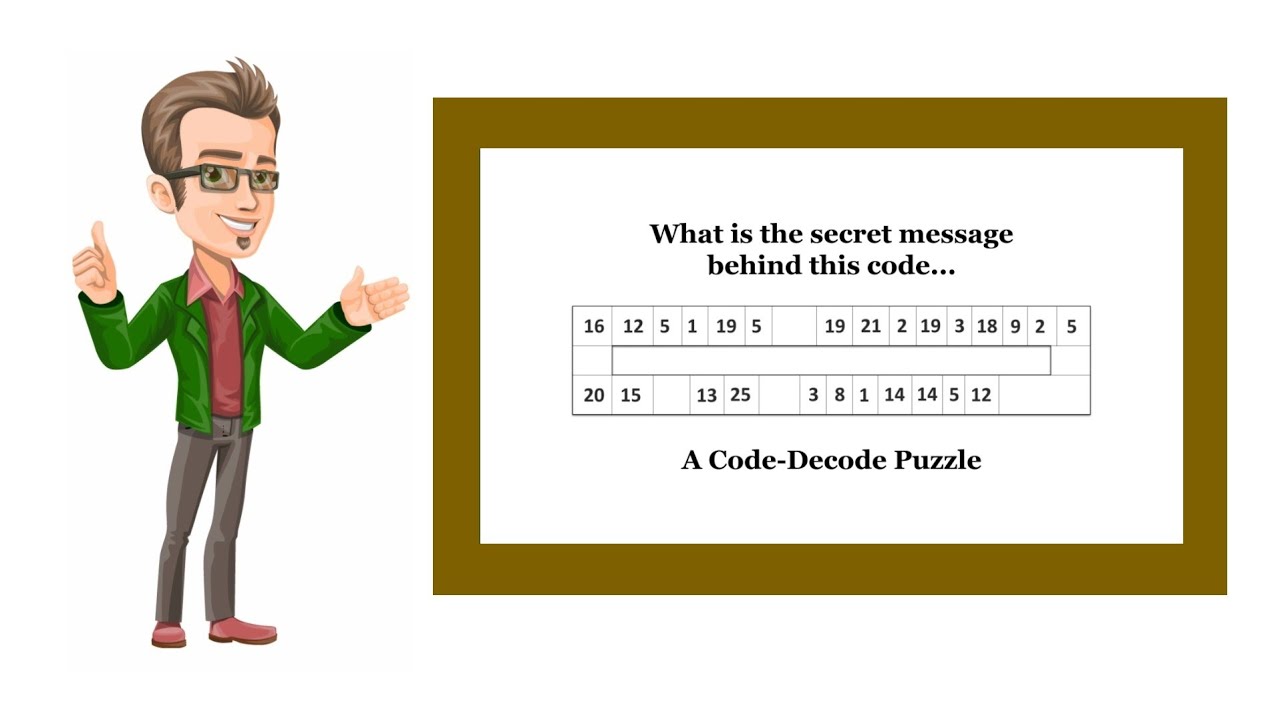 Find the Secret message | A Code-Decode Puzzle !