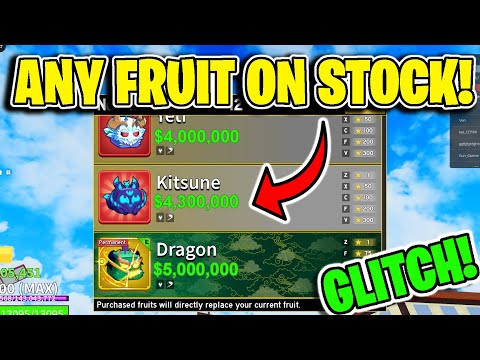 *GLITCH* HOW TO GET ANY FRUIT IN STOCK IN BLOX FRUITS