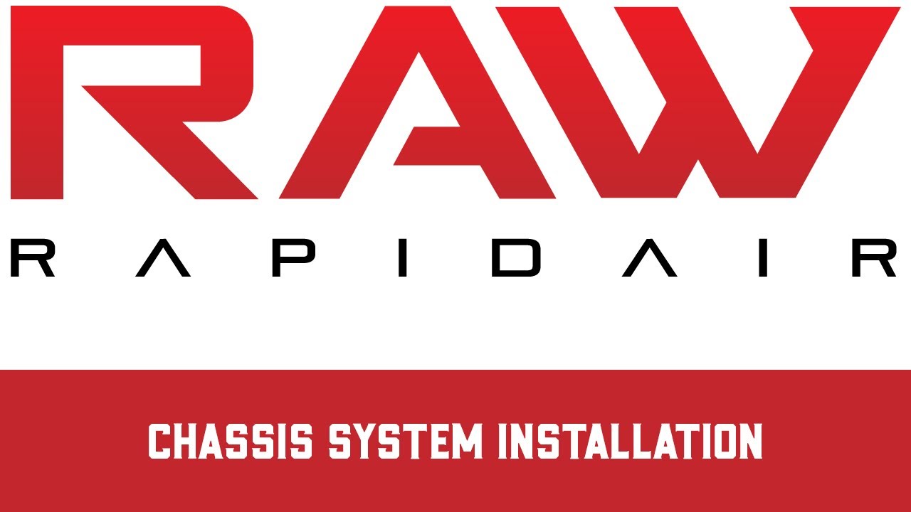 R.A.W. Knowledge Center: Chassis Install