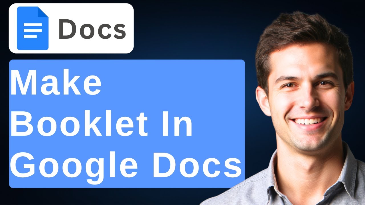 How To Make Booklet In Google Docs (2026) | Create Booklet In Docs [2026 Guide]
