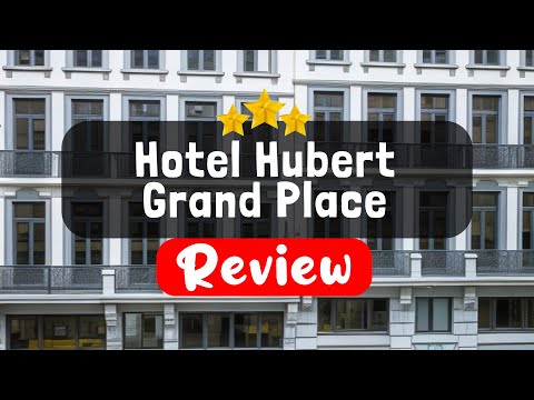 Hotel Hubert Grand Place Brussels Review - Should You Stay At This Hotel?