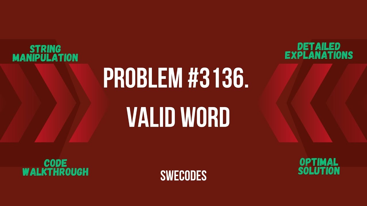 Problem of the Day - 3136. Valid Word - Easy - Java & Python - Leetcode