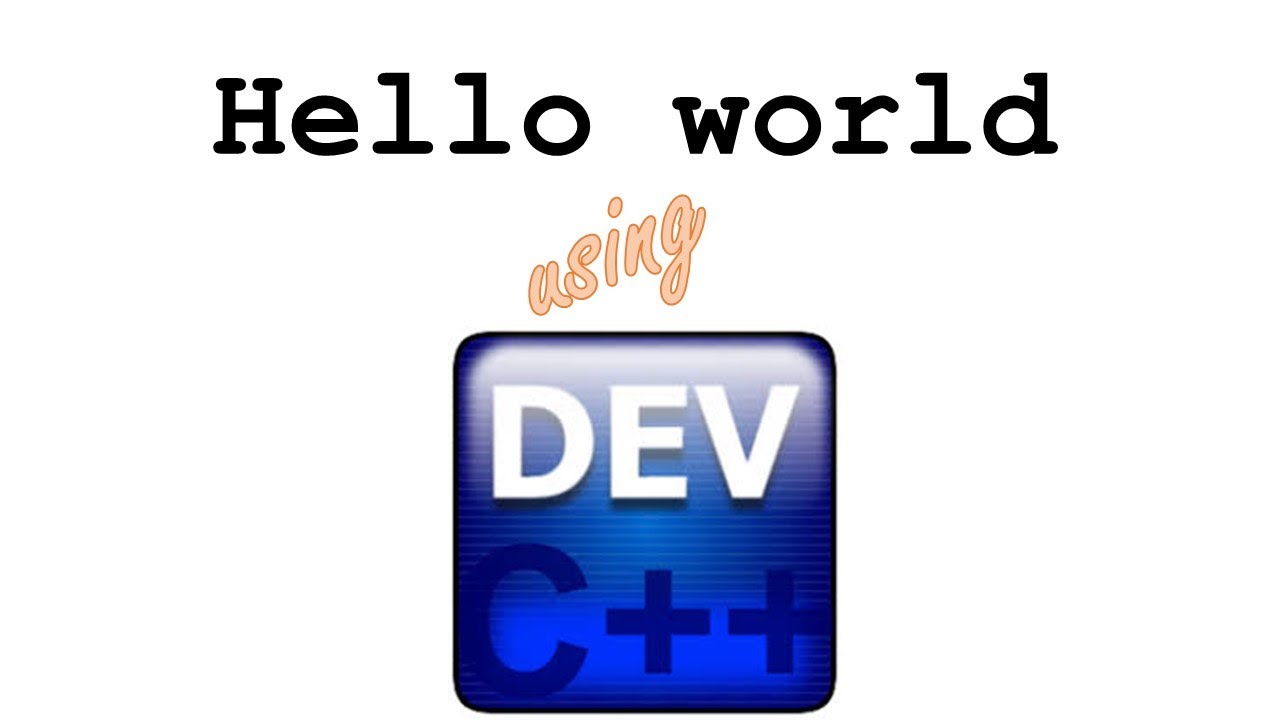 Hello world using Dev C++