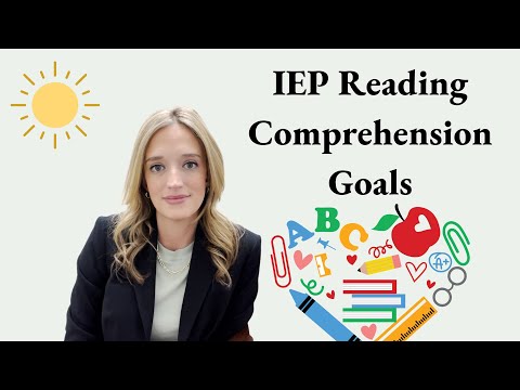 IEP Reading Comprehension Goals
