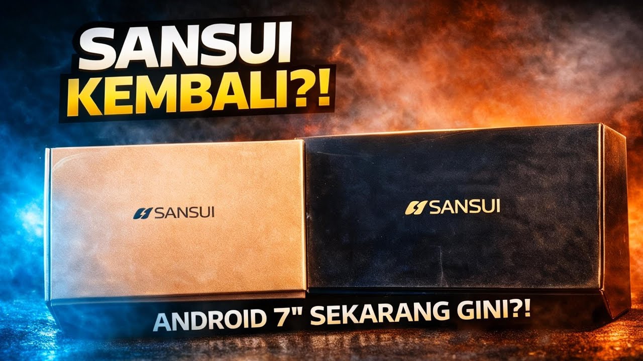 SANSUI Kembali?! Review Head Unit Android 7 Inch Terbaru – Sekarang Gini?!