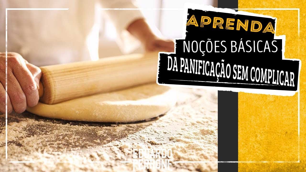 🔥 Panificação - Noções Básicas de Panificação (Aprenda Massas Básicas)! 🍞🥨🥐🥖