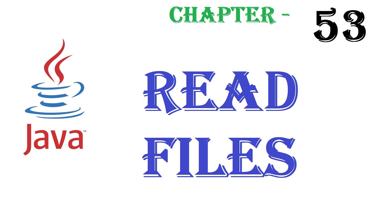 Java Read Files - Java Tutorial - w3Schools - Chapter-53   English